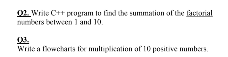 Solved Q2. Write C++ program to find the summation of the | Chegg.com