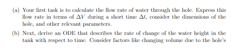 Solved Tank(a) Your first task is to calculate the flow rate | Chegg.com