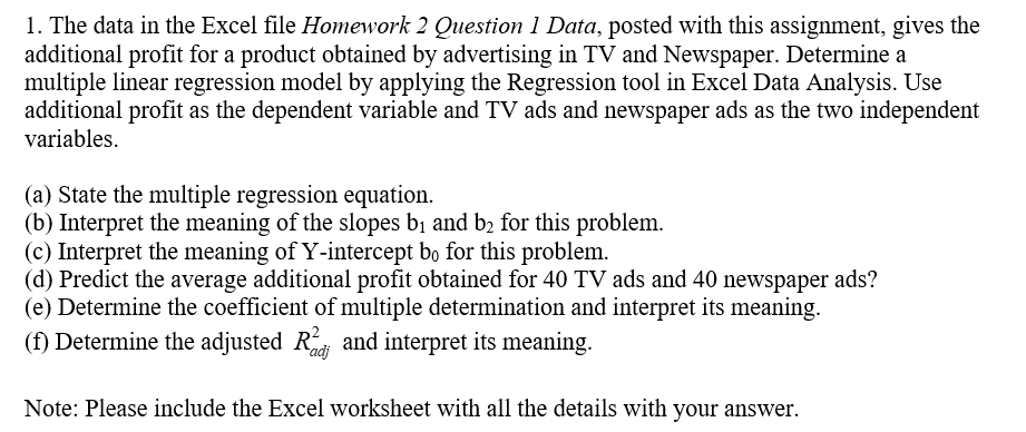 Solved 1. The data in the Excel file Homework 2 Question 1 | Chegg.com