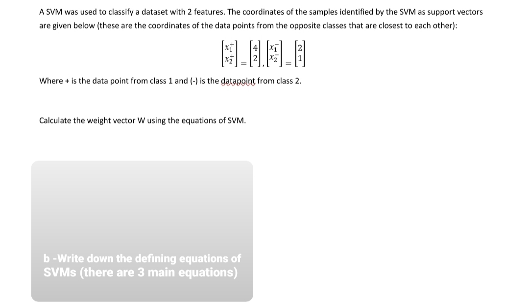 Solved A SVM was used to classify a dataset with 2 features. | Chegg.com