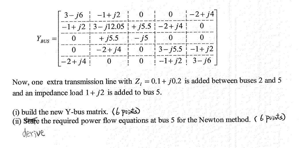 Solved (4) Consider the 5-bus system of homework #5 with the | Chegg.com