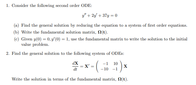 Solved 1. Consider the following second order ODE: | Chegg.com