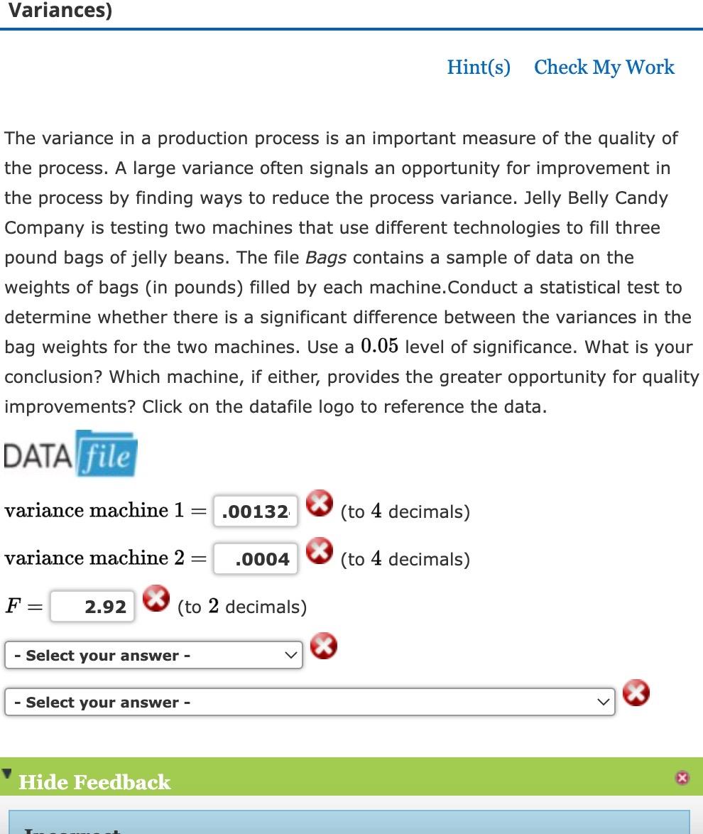 The variance in a production process is an important | Chegg.com