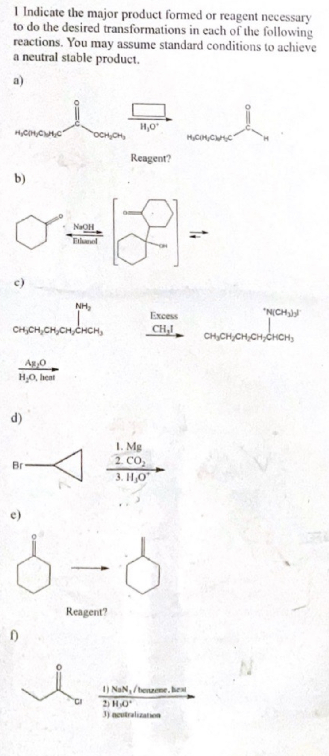 Solved Indicate the major product formed or reagent | Chegg.com