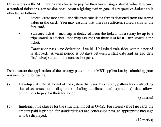 Commuters on the MRT trains can choose to pay for | Chegg.com