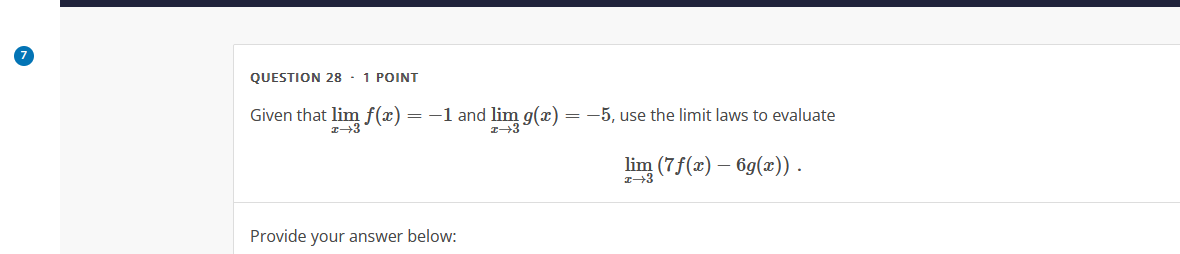 Solved Given that limx→3f(x)=−1 and limx→3g(x)=−5, use the | Chegg.com