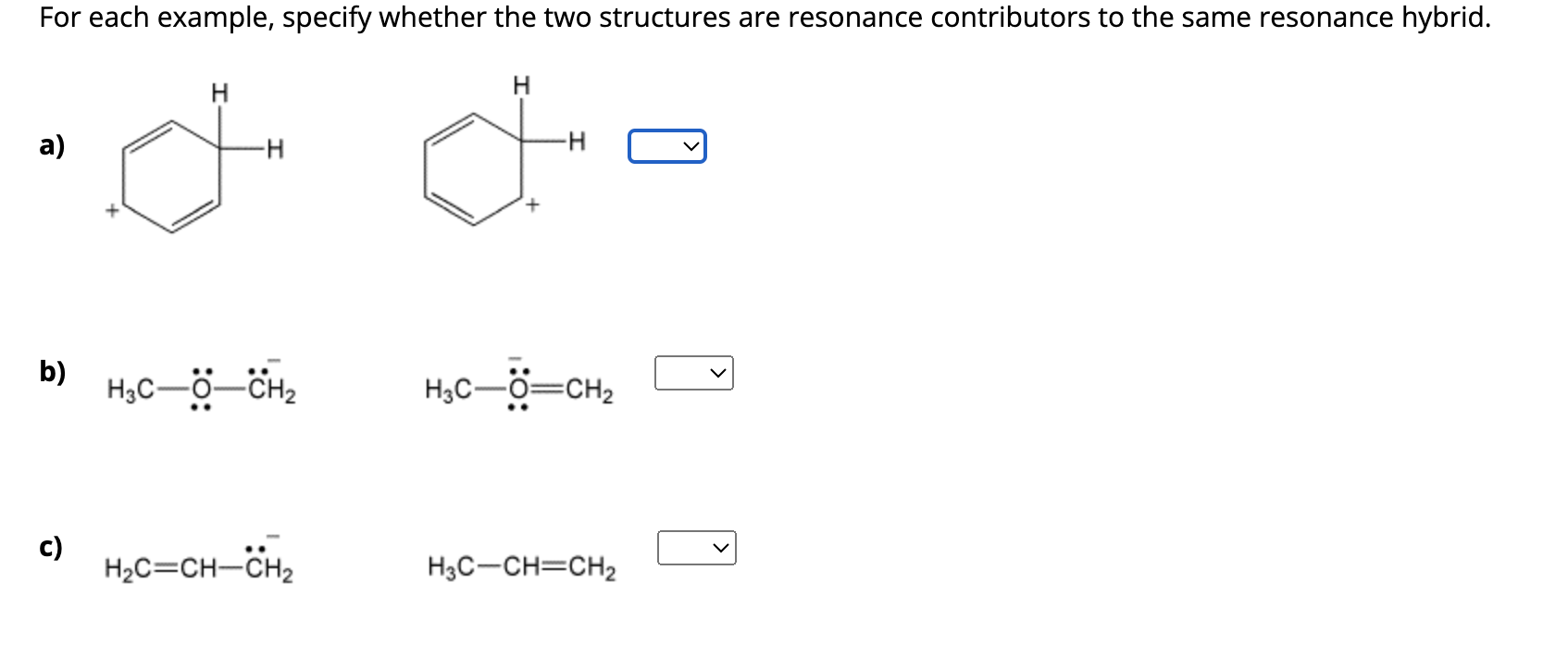 Solved For each example, specify whether the two structures | Chegg.com