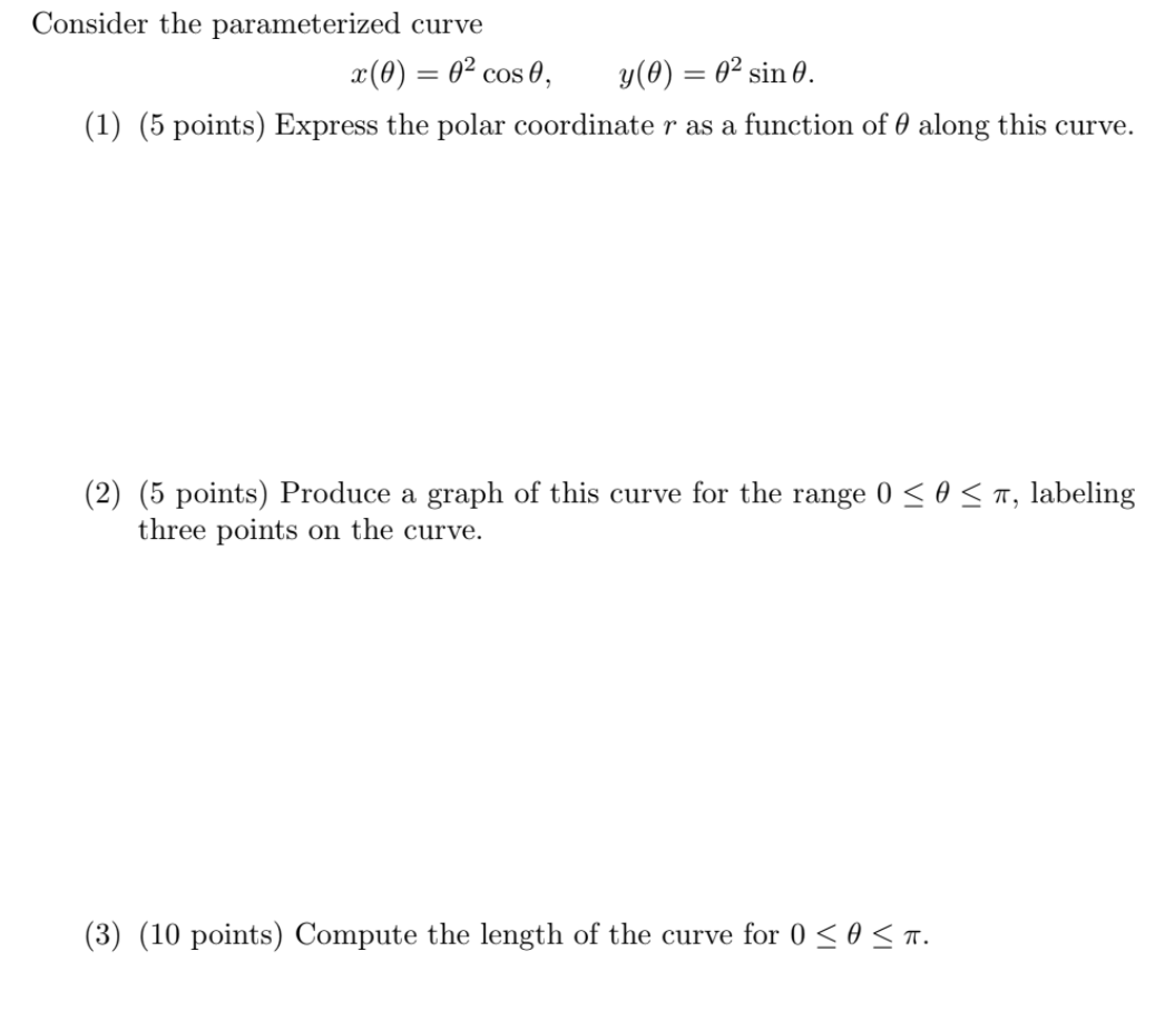 Solved Consider the parameterized curve x(0) = 02 cos , y(0) | Chegg.com