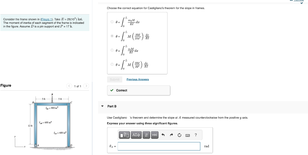 Solved Choose the correct equation for Castigliano's theorem | Chegg.com