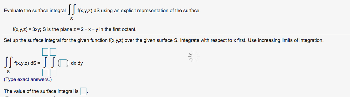 Solved Evaluate the surface integral f(x,y,z) ds using an | Chegg.com