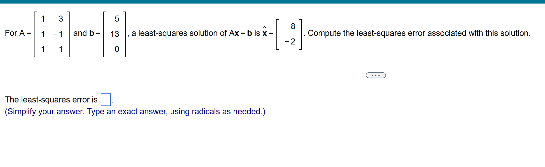 Solved For A=[131-111] ﻿and b=[5130], ﻿a least-squares | Chegg.com