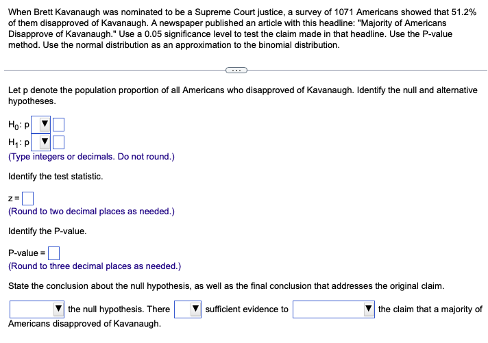 Solved When Brett Kavanaugh was nominated to be a Supreme | Chegg.com