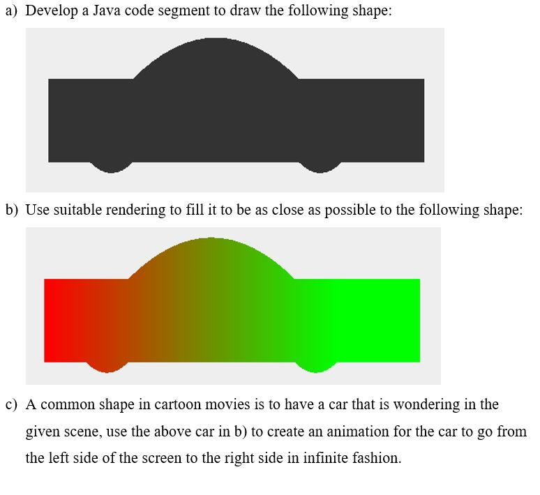 Solved a) Develop a Java code segment to draw the following | Chegg.com