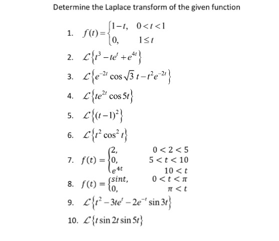 Solved Determine the Laplace transform of the given function | Chegg.com