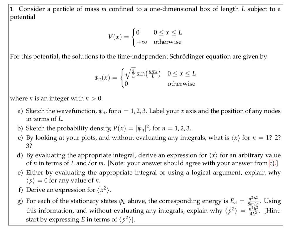 Solved 1 Consider a particle of mass m confined to a | Chegg.com