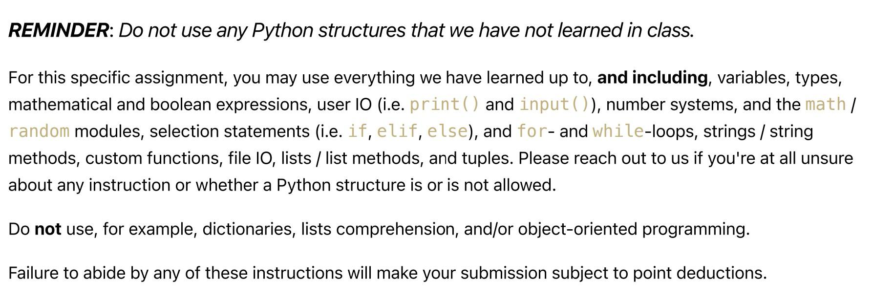 Solved REMINDER: Do not use any Python structures that we | Chegg.com