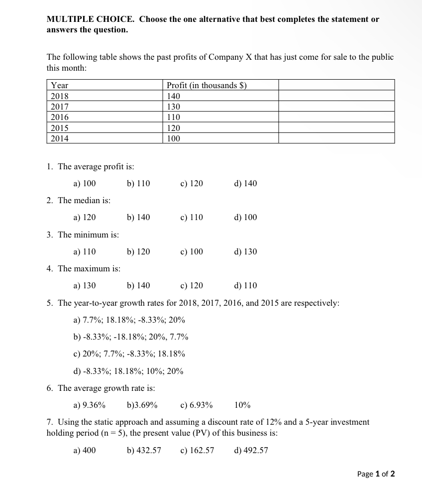 Solved MULTIPLE CHOICE. Choose the one alternative that best | Chegg.com