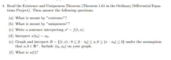 Solved 4. Read the Existence and Uniqueness Theorem (Theorem | Chegg.com