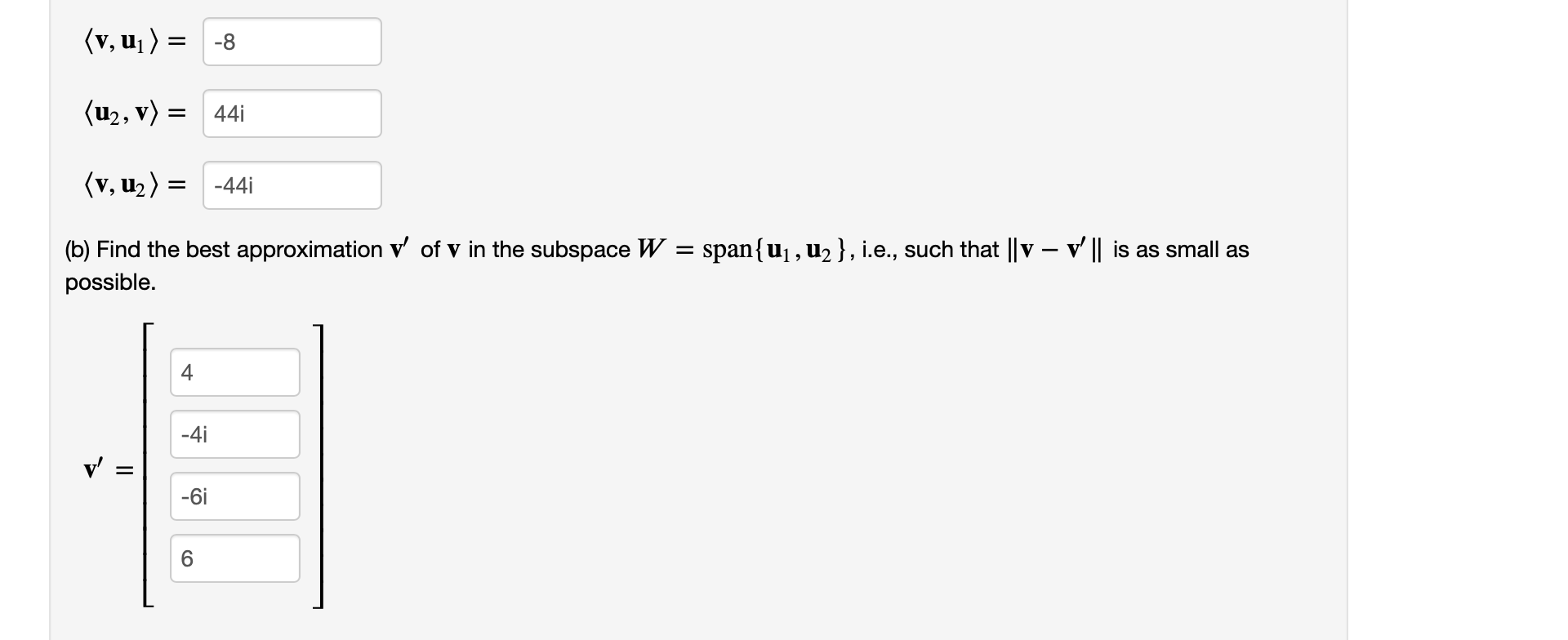 Solved (1 point) Consider c4 with the usual inner product, | Chegg.com