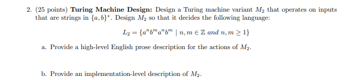 Solved 2. (25 points) Turing Machine Design: Design a Turing | Chegg.com
