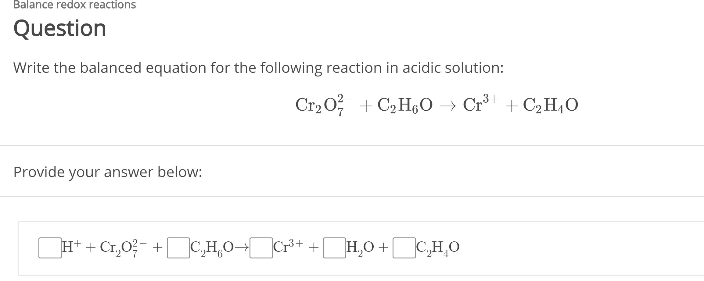 Solved Balance redox reactions Question Write the balanced | Chegg.com