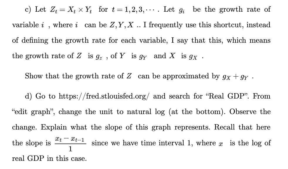 Solved Question 2. Logs and Growth Rates. Recall the | Chegg.com