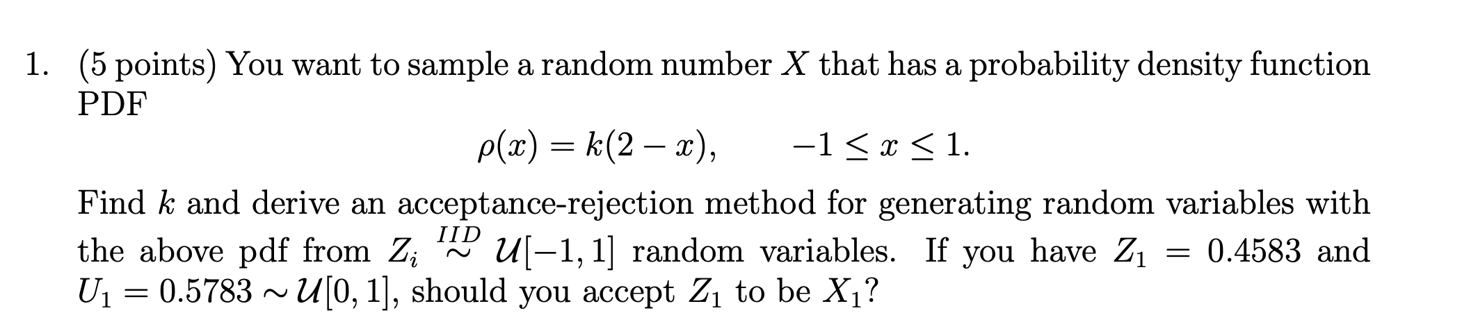 Solved (5 ﻿points) ﻿You want to sample a random number x | Chegg.com
