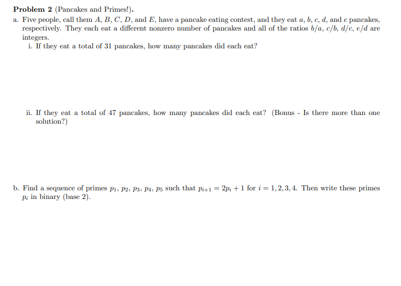Solved Problem 2 (Pancakes and Primes!). a. Five people, | Chegg.com