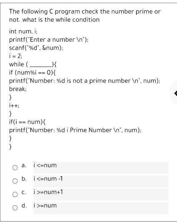 Solved The following C program check the number prime or | Chegg.com