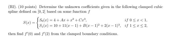 Solved (B2). (10 points) Determine the unknown coefficients | Chegg.com