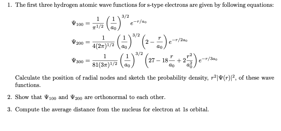 Solved 1. The first three hydrogen atomic wave functions for | Chegg.com