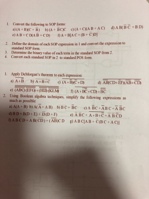 Solved 1. Convert the following to SOP forms: a) (A + BXC+ | Chegg.com