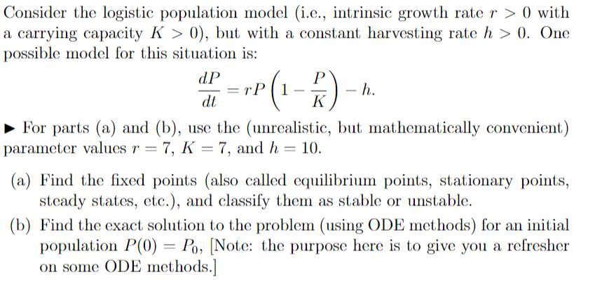 Solved Consider the logistic population model (i.e., | Chegg.com