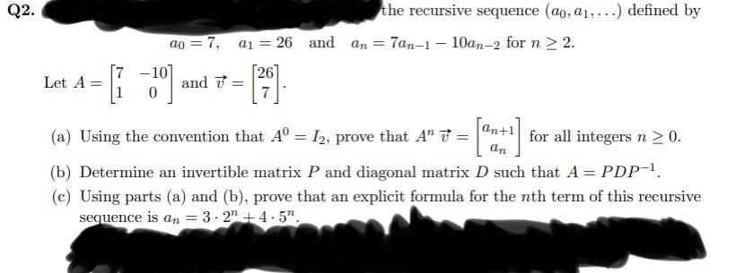 Solved the recursive sequence (a0,a1,…) defined by | Chegg.com