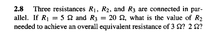Solved 2.8 Three resistances R1,R2, and R3 are connected in | Chegg.com