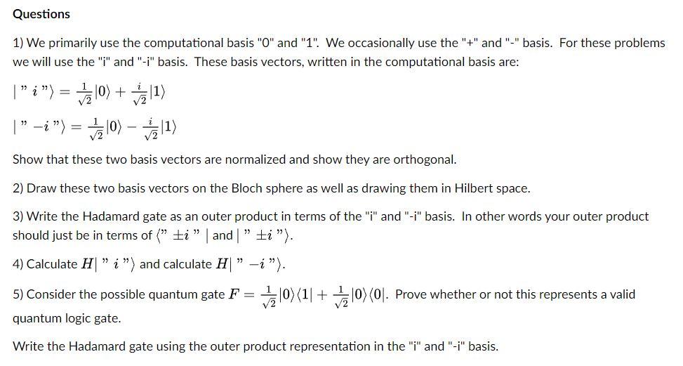 Solved Questions 1) We primarily use the computational basis | Chegg.com