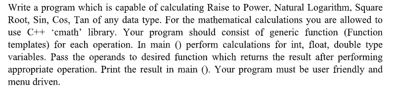 Solved Write a program which is capable of calculating Raise | Chegg.com