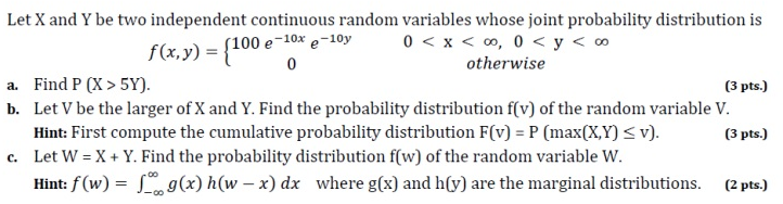 Solved f(x,y)={100e−10xe−10y00 | Chegg.com