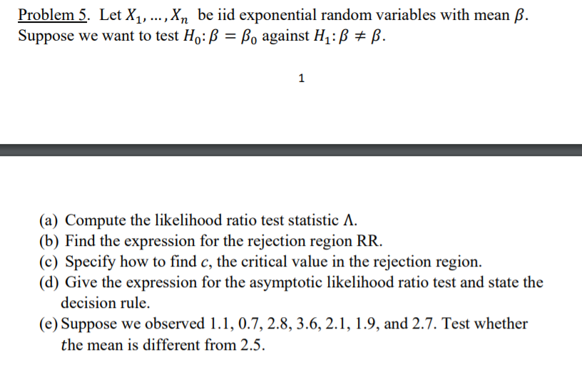 Solved Problem 5. Let X1, ..., Xn be iid exponential random | Chegg.com