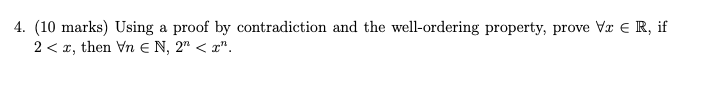 Solved 4. (10 marks) Using a proof by contradiction and the | Chegg.com