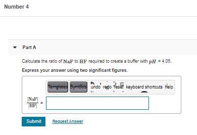 Solved Number 4 Part A Calculate the ratio of NaF to HF | Chegg.com