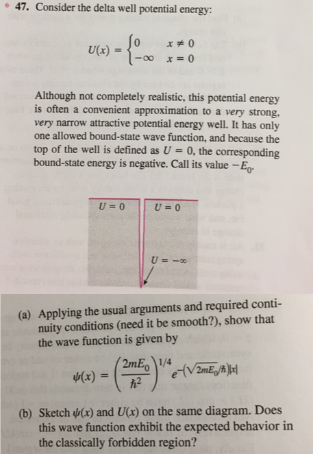 Solved 47. Consider the delta well potential energy: | Chegg.com