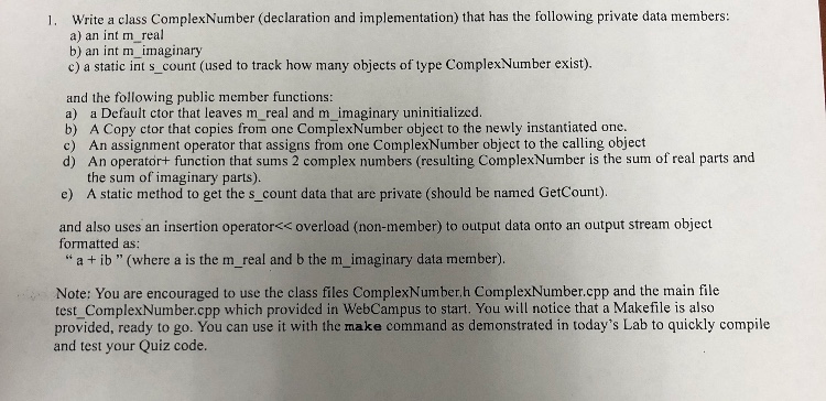 Solved 1 Write A Class Complexnumberdeclaration And 