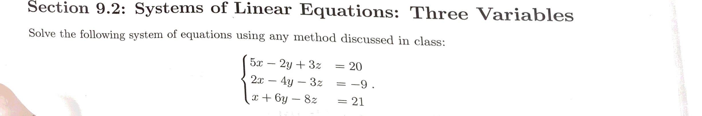 Solved Section 9.2: Systems of Linear Equations: Three | Chegg.com