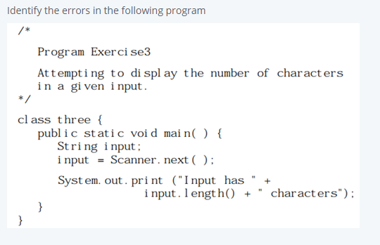 Solved Identify the errors in the following program /* | Chegg.com