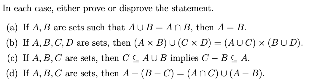 Solved In each case, either prove or disprove the statement. | Chegg.com