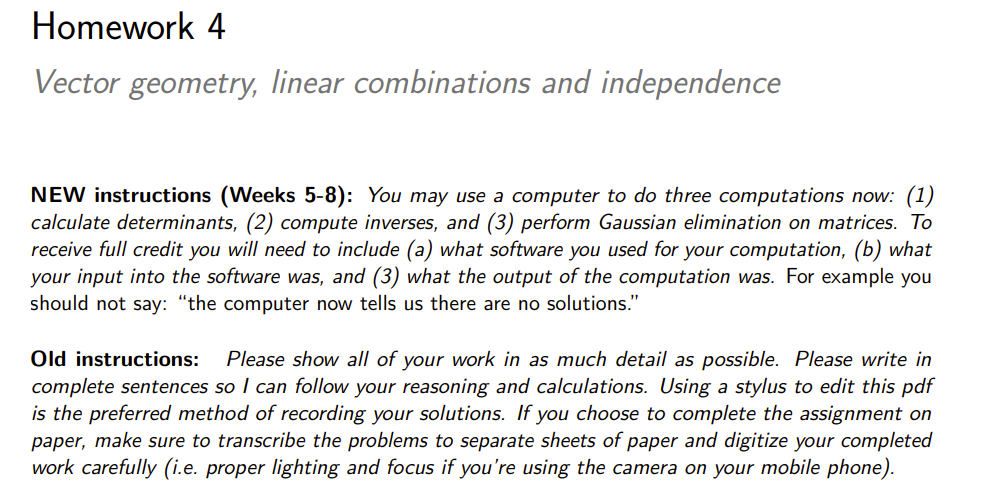 Solved Homework 4 Vector geometry, linear combinations and | Chegg.com