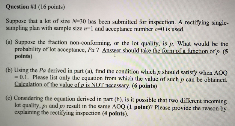 Solved Question #1 (16 points) Suppose that a lot of size | Chegg.com