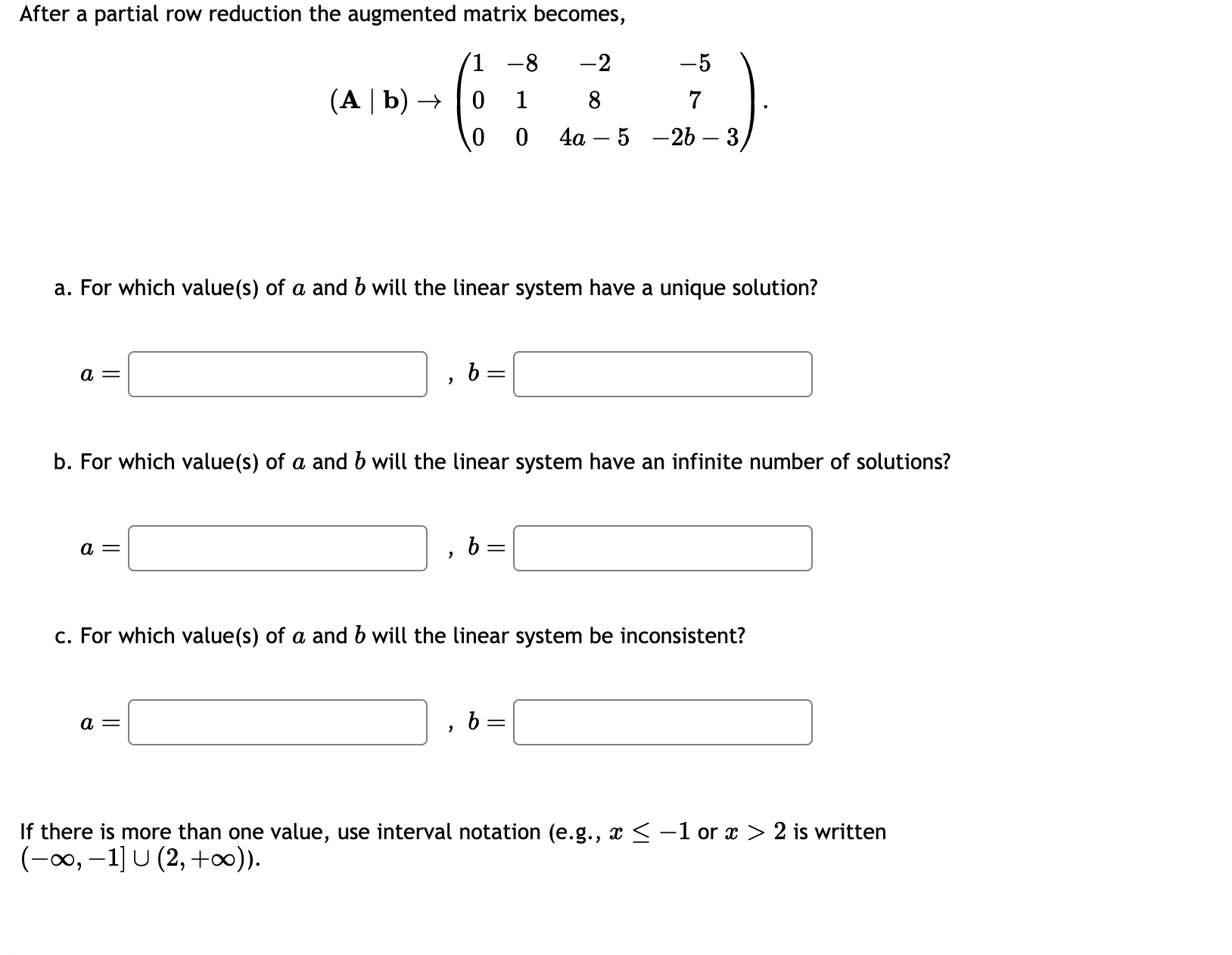 Solved After a partial row reduction the augmented matrix | Chegg.com