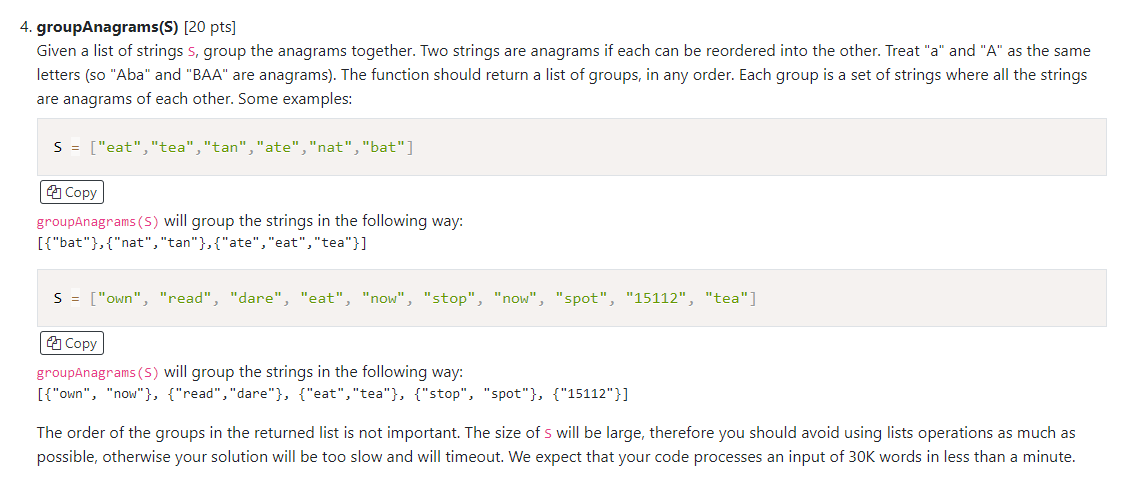 Solved 4. groupAnagrams(s) (20 pts] Given a list of strings | Chegg.com